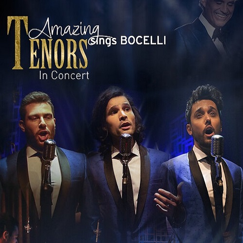 Amazing Tenors - In Concert | Blumenau, aqui a vida acontece!