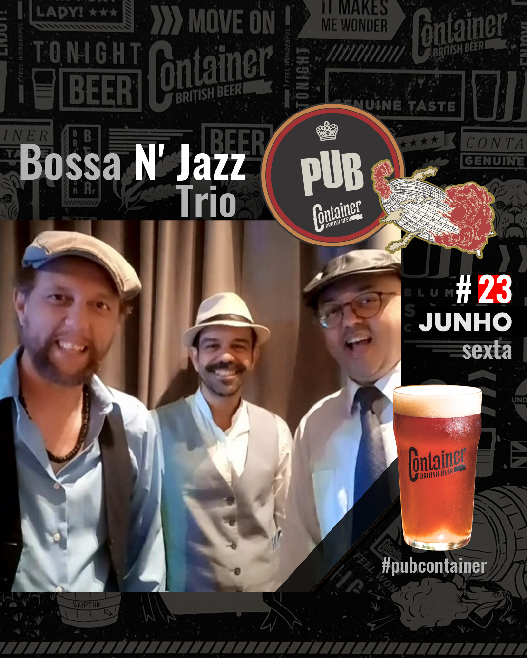 Bossa 'N' Jazz Trio no Pub Container | Blumenau, aqui a vida acontece!