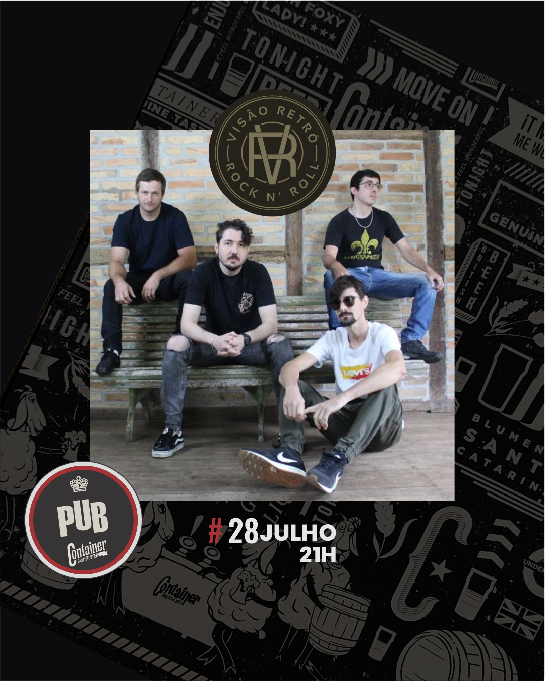 Banda Visão Retrô no Pub Container | Blumenau, aqui a vida acontece!