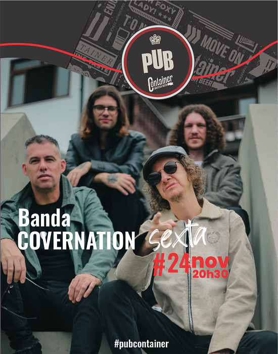 Banda Covernation no Pub Container | Blumenau, aqui a vida acontece!