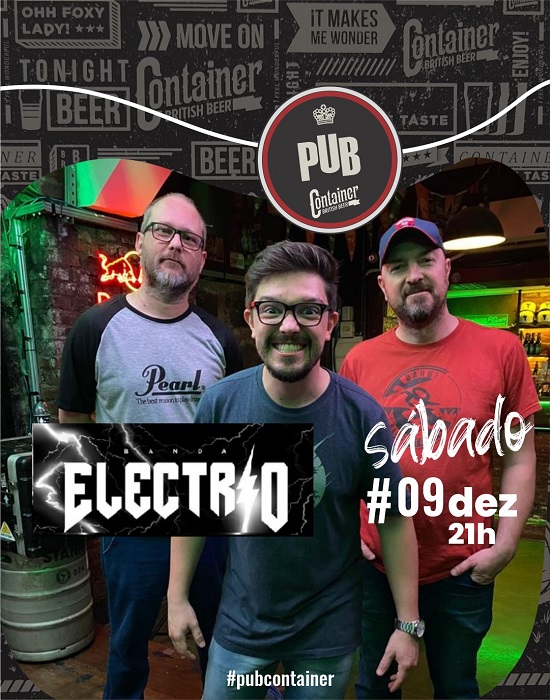 Banda Eléctrio no Pub Container | Blumenau, aqui a vida acontece!