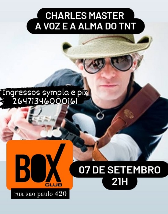 Charles Master TNT Show Nacional - Independencia ou Rock | Blumenau ...